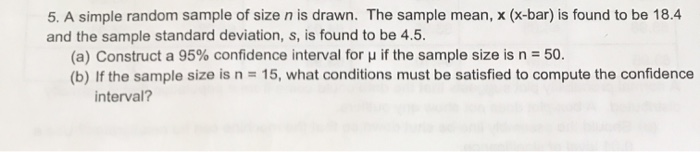 Solved simple random sample of size N is drawn. The sample | Chegg.com