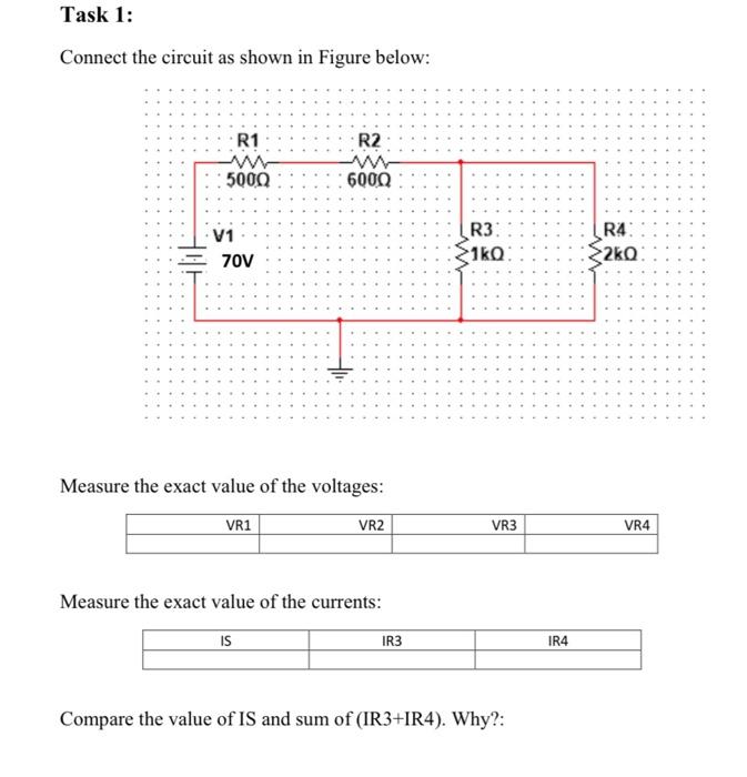 Solved Connect the circuit as shown in Figure below: Measure | Chegg.com