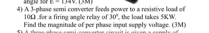 4) A 3-phase semi converter feeds power to a | Chegg.com