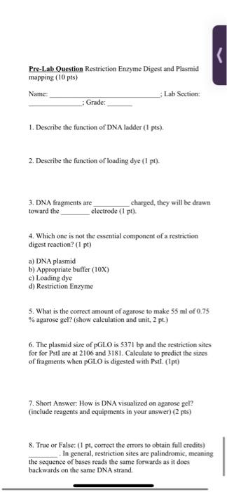 Solved 2. Describe the function of loading dye (1 pt). 3. | Chegg.com