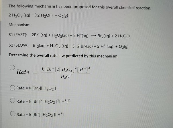 Solved The following mechanism has been proposed for this | Chegg.com