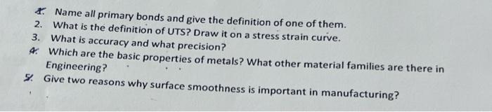 Solved 1. Name all primary bonds and give the definition of | Chegg.com