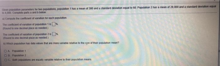 Solved Given population parameters for two populations, | Chegg.com