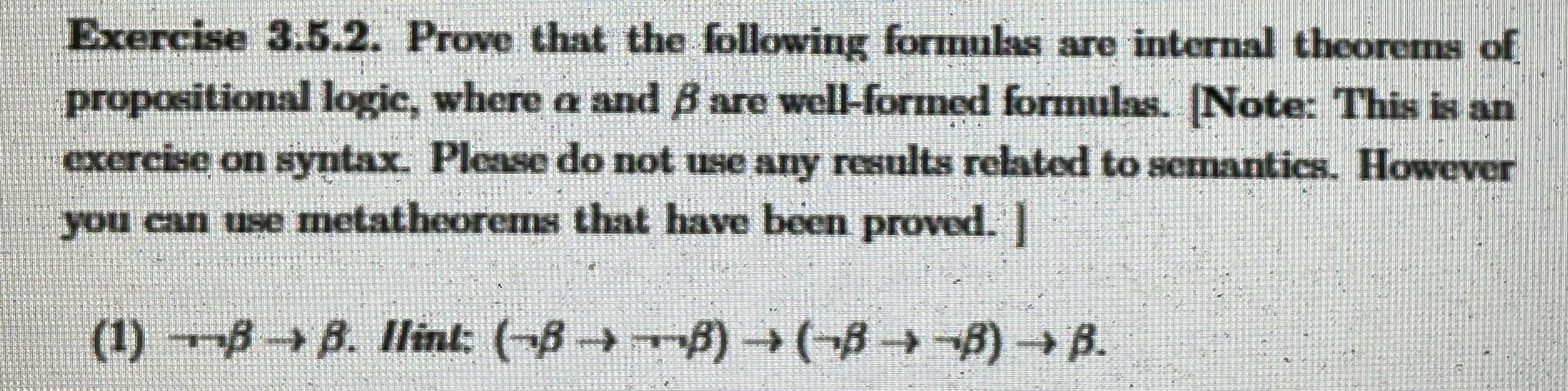 Solved Excercise 3.5.2. ﻿Prove that the following formulas | Chegg.com