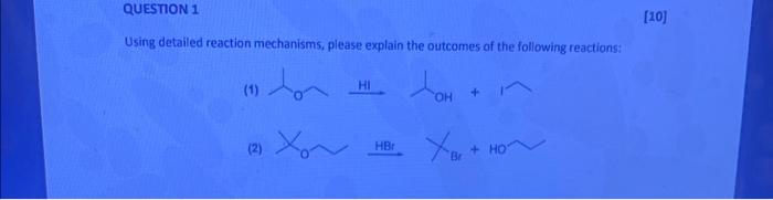 Solved Using detailed reaction mechanisms, please explain | Chegg.com