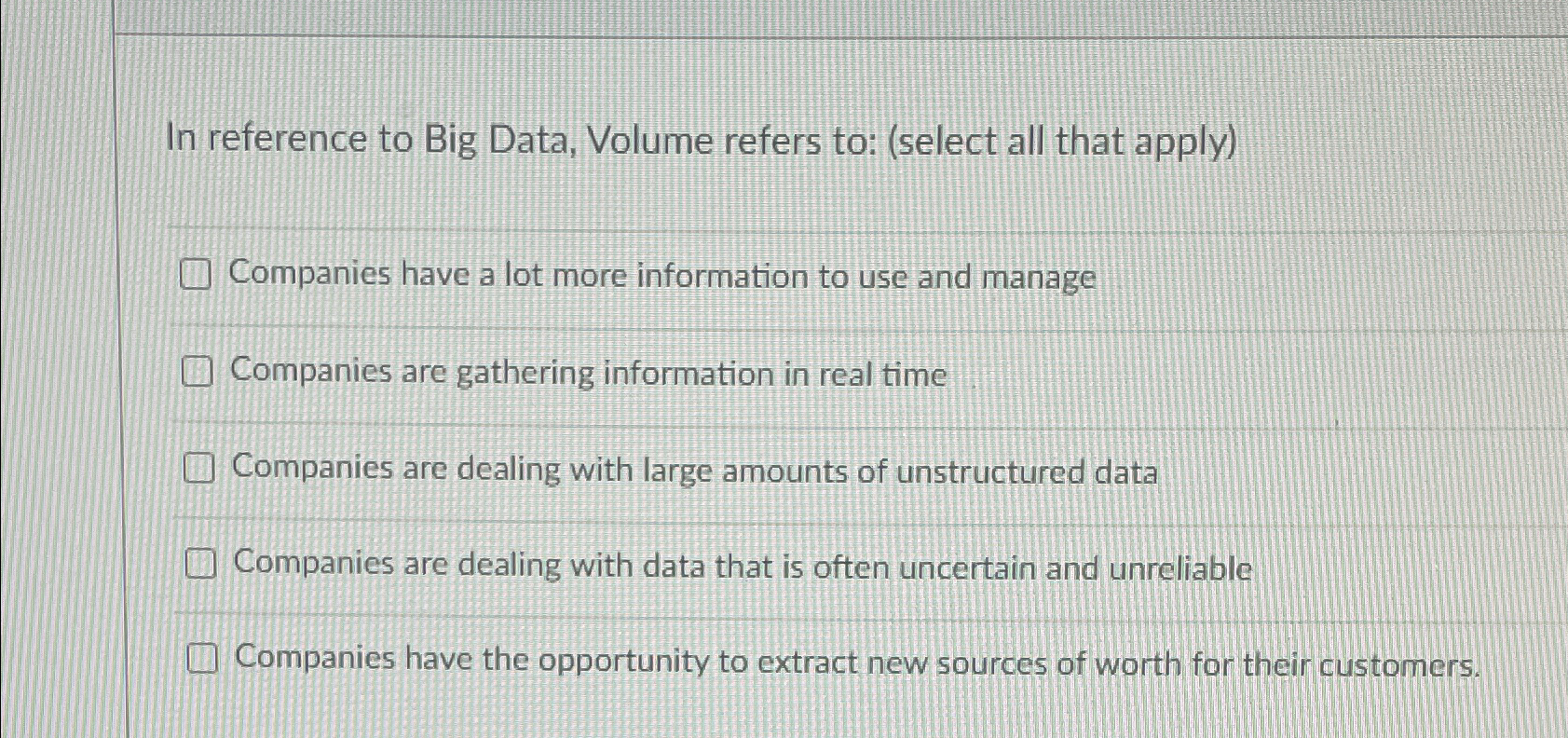 Solved In Reference To Big Data Volume Refers To Select 3153