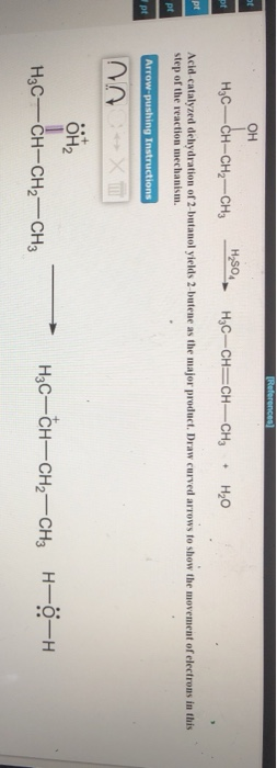 Solved [Reference ot OH H2SO4 of H2C-CH-CH2-CH3 | Chegg.com