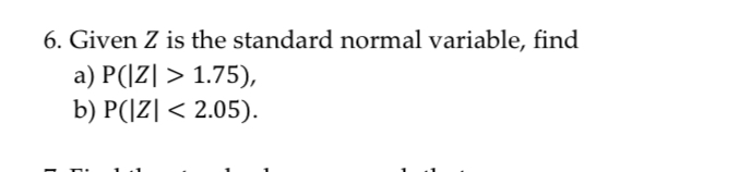 Given Z ﻿is the standard normal variable, | Chegg.com