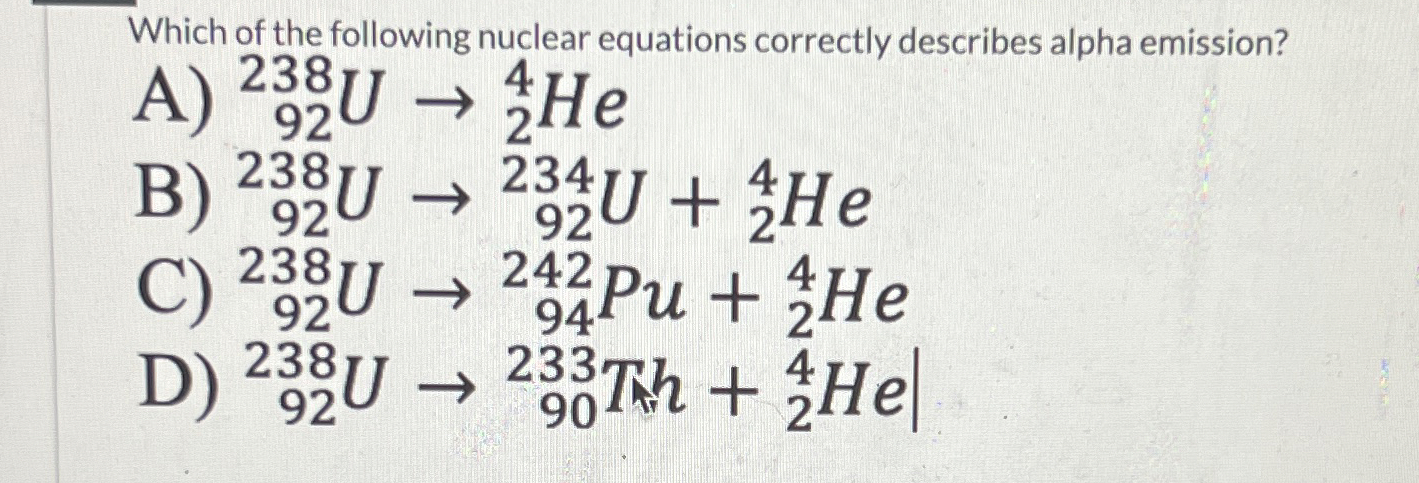 Solved which of the following nuclear equations correctly | Chegg.com