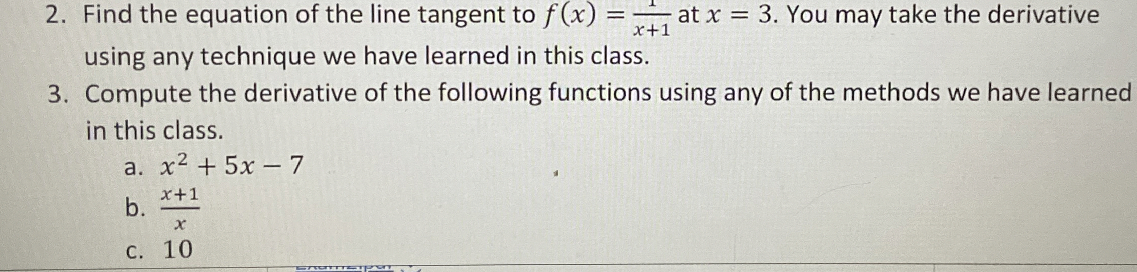 Solved Find the equation of the line tangent to f(x)=1x+1 | Chegg.com