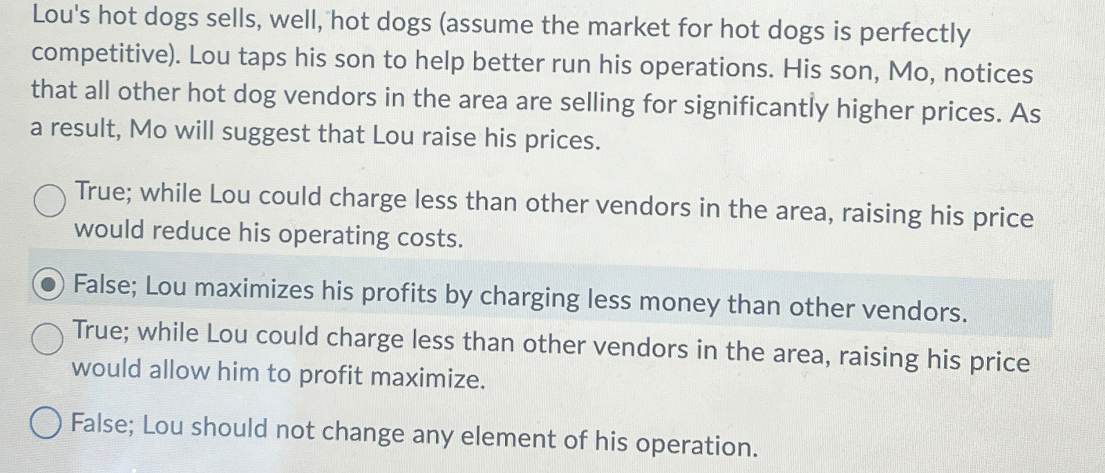 Solved Lou's hot dogs sells, well, hot dogs (assume the | Chegg.com