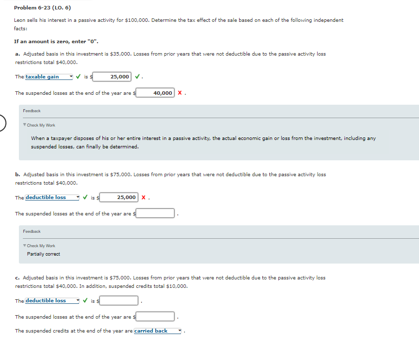 Solved Problem 6-23 (LO. 6)Leon sells his interest in a | Chegg.com Solved Problem 6-23 (LO. 6)Leon sells his interest in a | Chegg.com