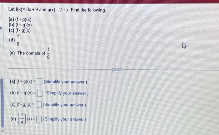 Solved Let f(x)=8x+9 and g(x)=2+x. Find the following. (a) | Chegg.com