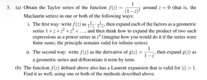 Solved (a) Obtain the Taylor series of the function | Chegg.com