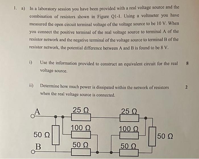 Solved 1. a) In a laboratory session you have been provided | Chegg.com
