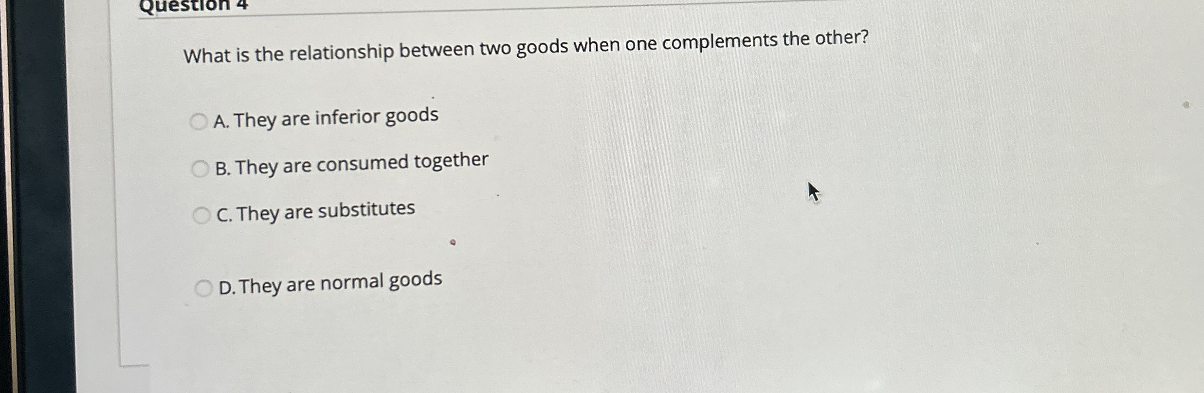 What is the relationship between two goods when one | Chegg.com