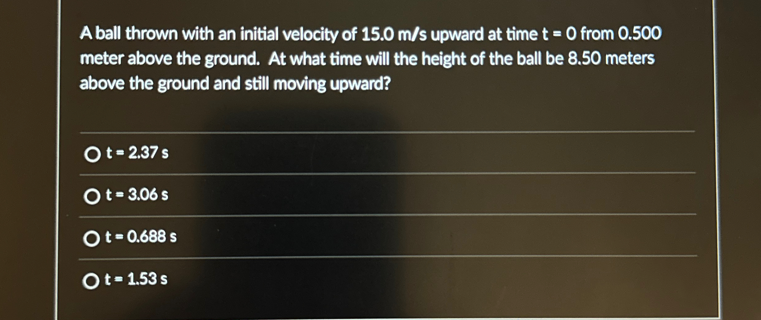 Solved A ball thrown with an initial velocity of 15.0ms | Chegg.com