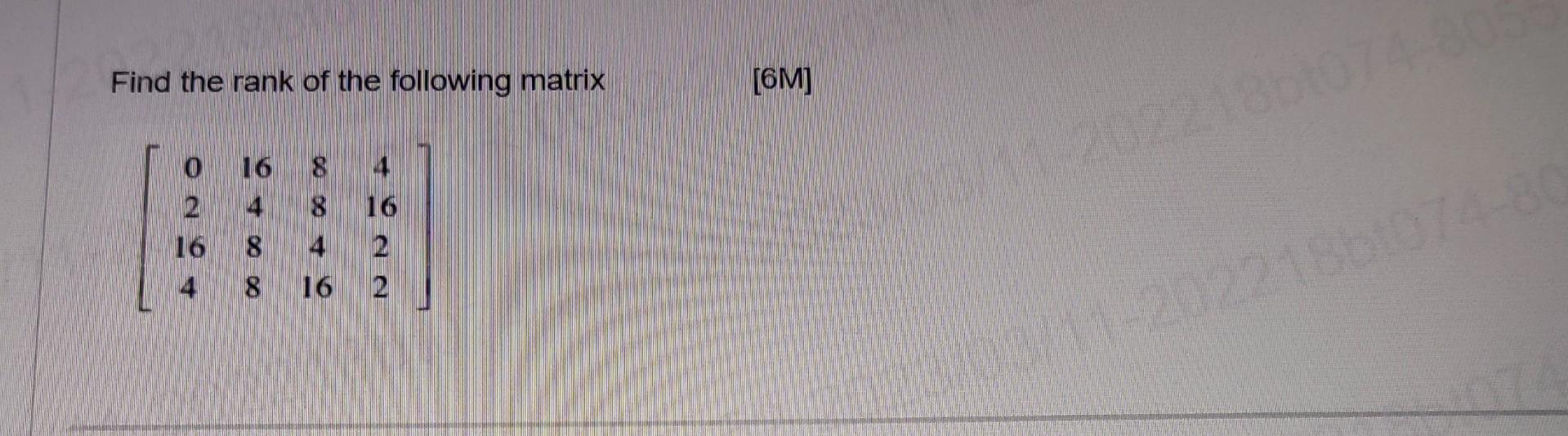 Solved Find the rank of the following matrix | Chegg.com