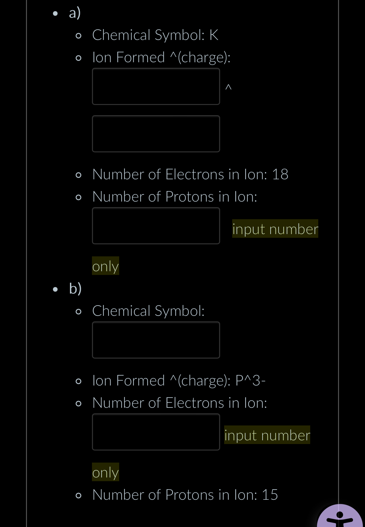 Solved a)Chemical Symbol: Klon Formed ^(charge):Number of | Chegg.com