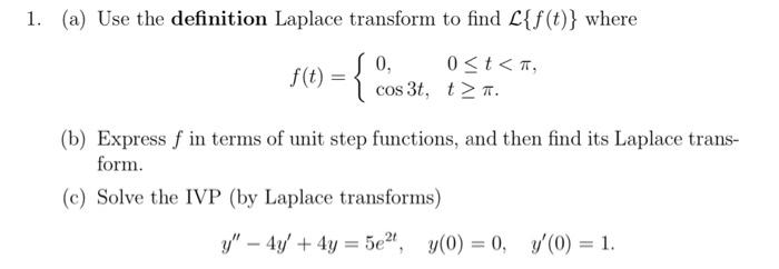 Solved (a) Use the definition Laplace transform to find | Chegg.com
