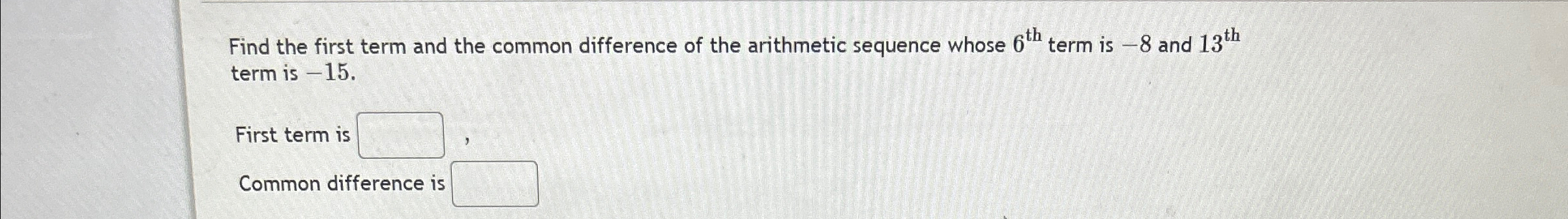 Solved Find the first term and the common difference of the | Chegg.com