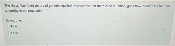 The Hardy Weinberg theory of genetic equilibrium | Chegg.com