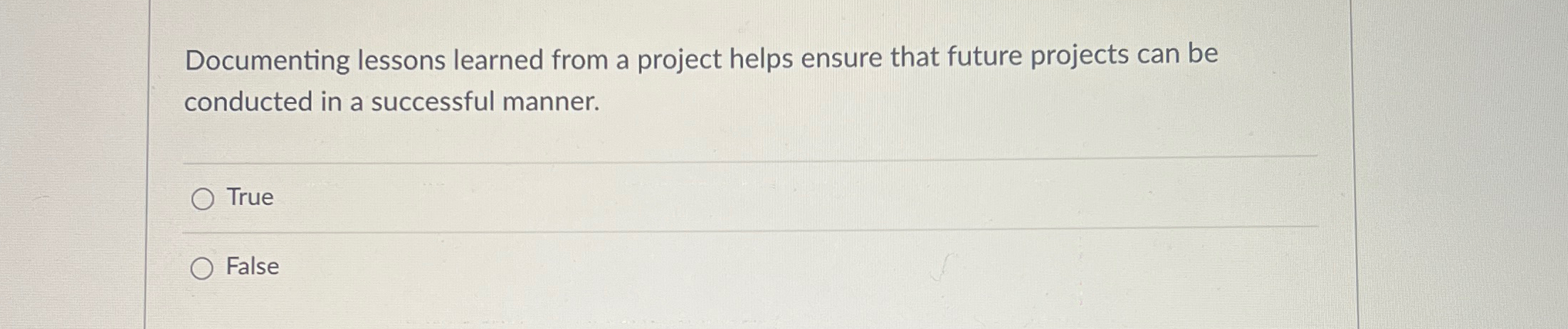 Solved Documenting lessons learned from a project helps | Chegg.com