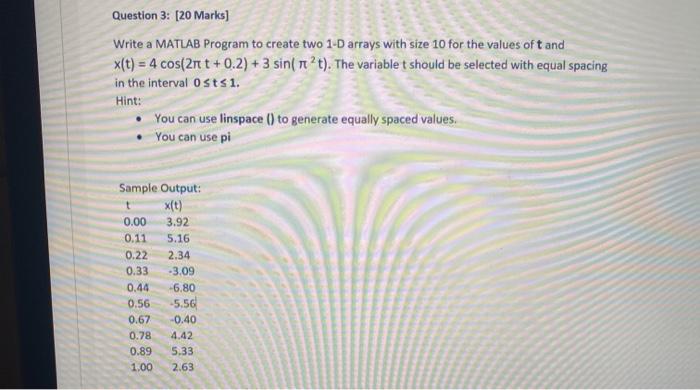 Solved Question 3: [20 Marks] Write a MATLAB Program to | Chegg.com