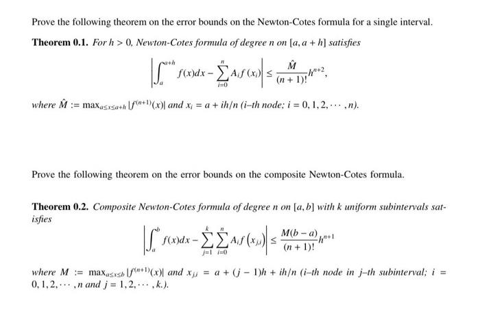 Solved Prove the following theorem on the error bounds on | Chegg.com