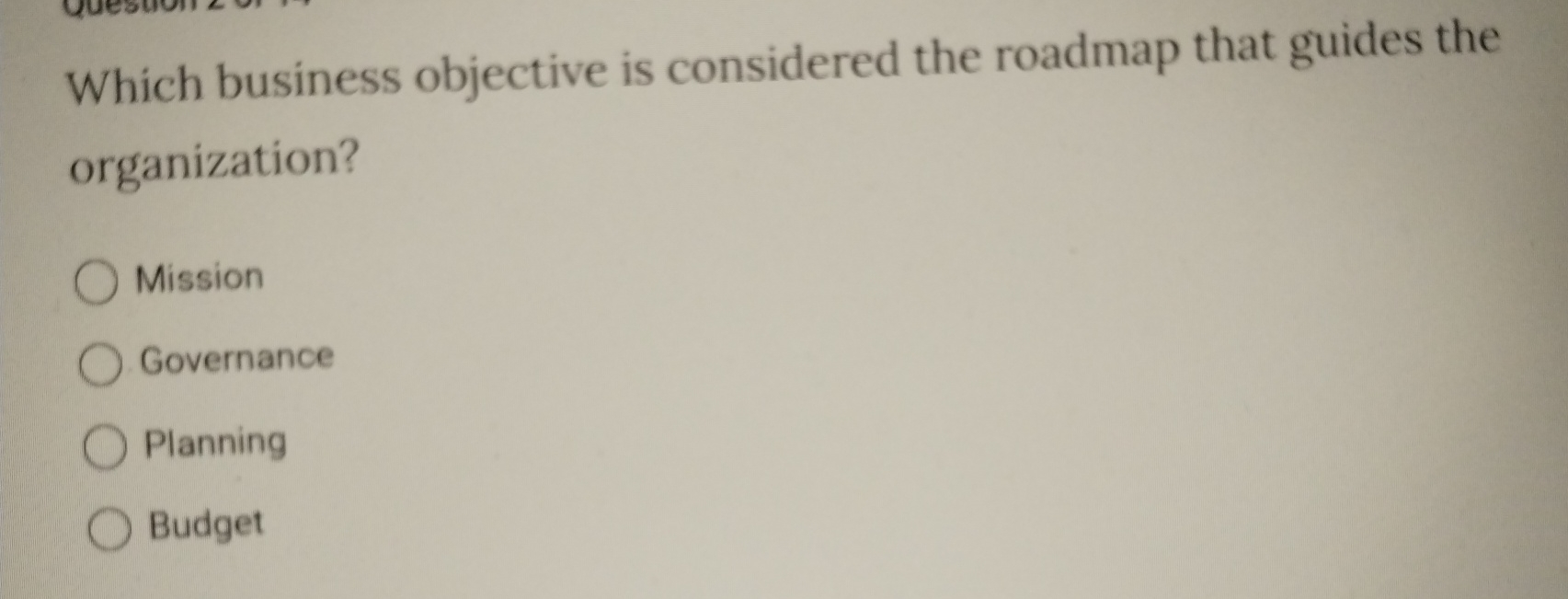 Solved Which business objective is considered the roadmap | Chegg.com
