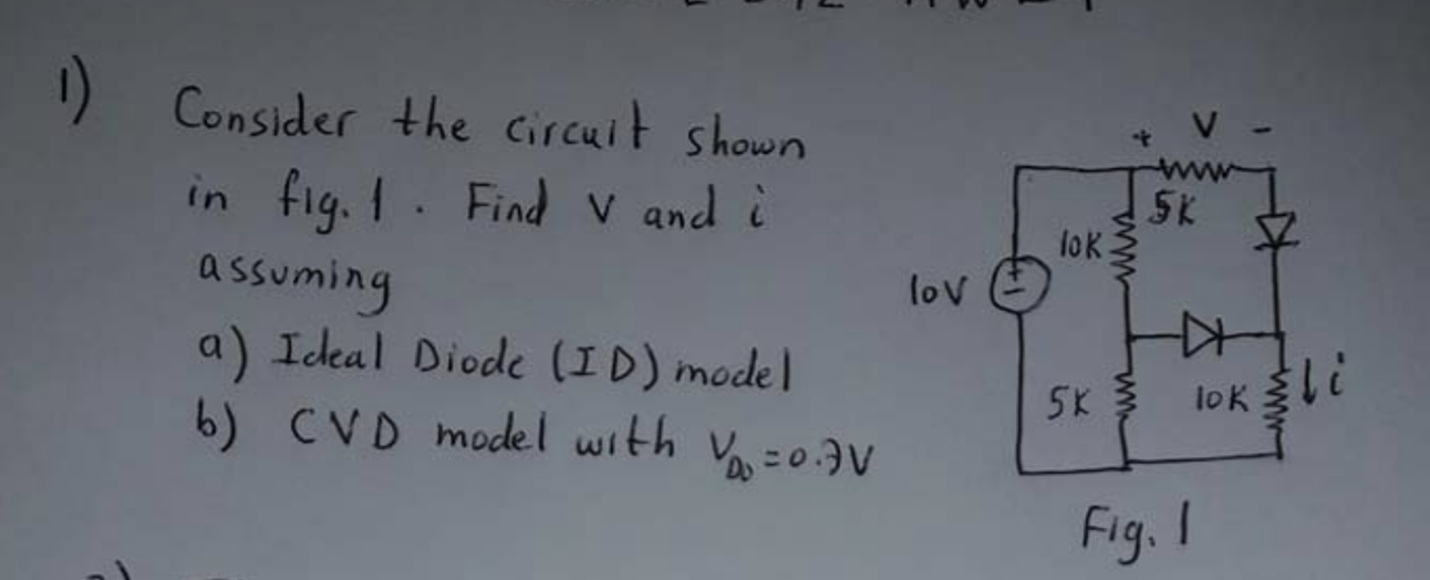 Solved Consider the circuit shownin ﻿fig. 1 . ﻿Find v ﻿and | Chegg.com