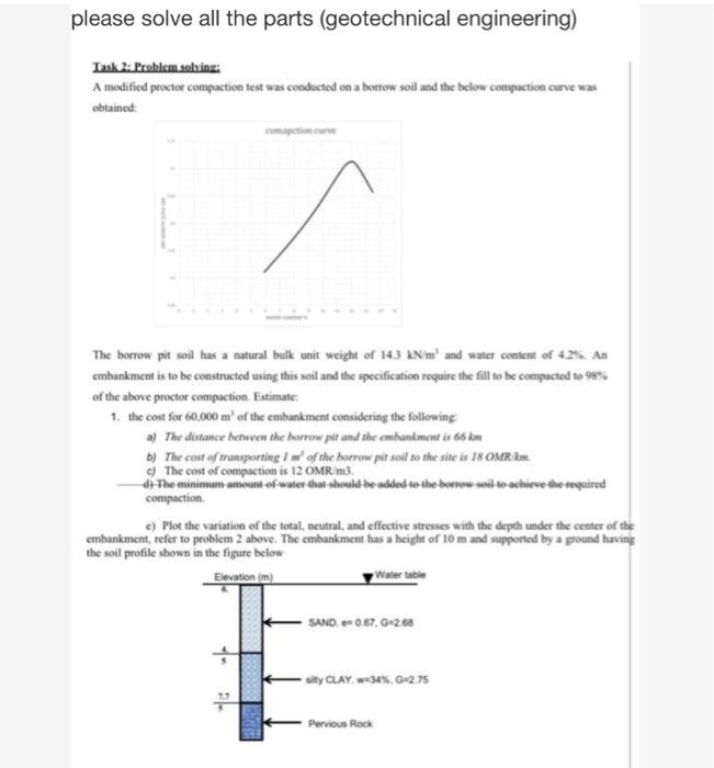 Solved please solve all the parts (geotechnical engineering) | Chegg.com