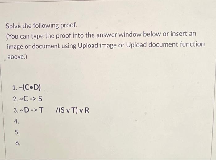 Solved Solve the following proof. (You can type the proof | Chegg.com
