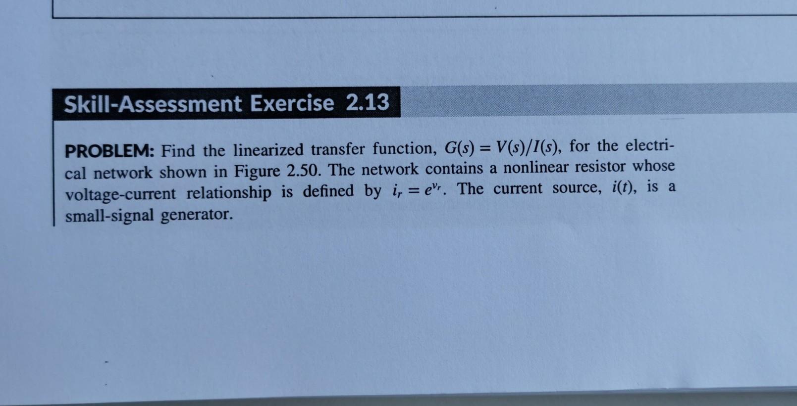 Solved Skill-Assessment Exercise 2.13 PROBLEM: Find the | Chegg.com