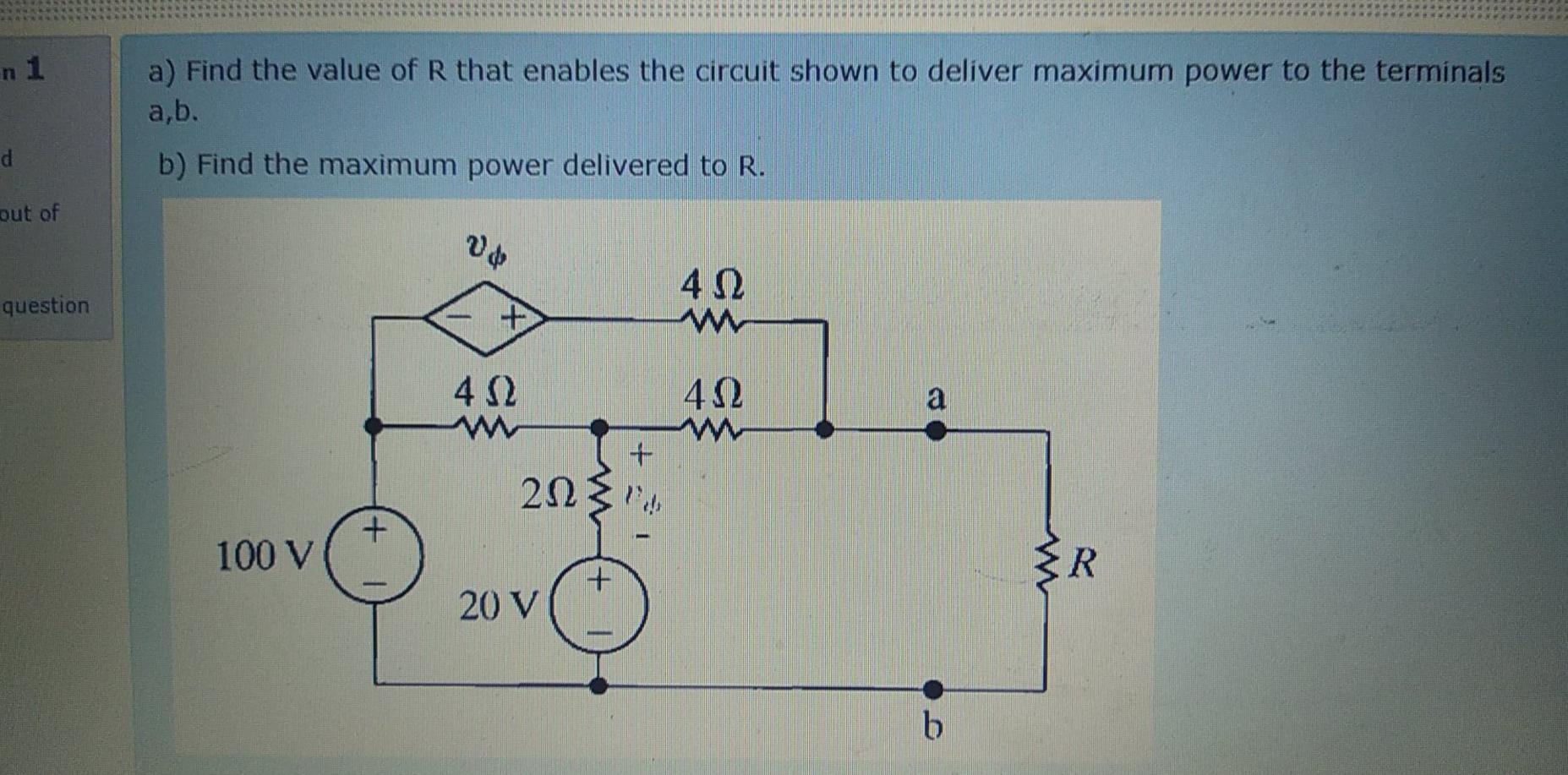Solved a) Find the value of R that enables the circuit shown | Chegg.com
