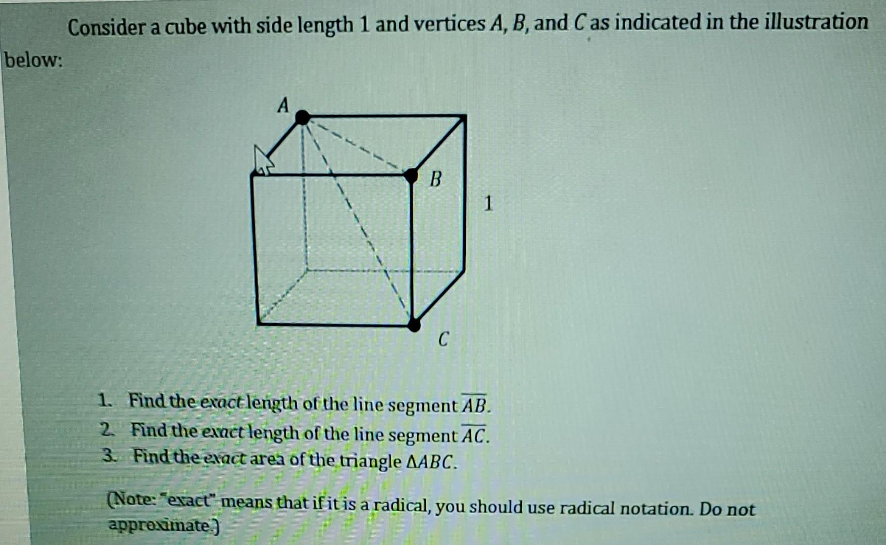 Solved Consider a cube with side length 1 and vertices A, B, | Chegg.com