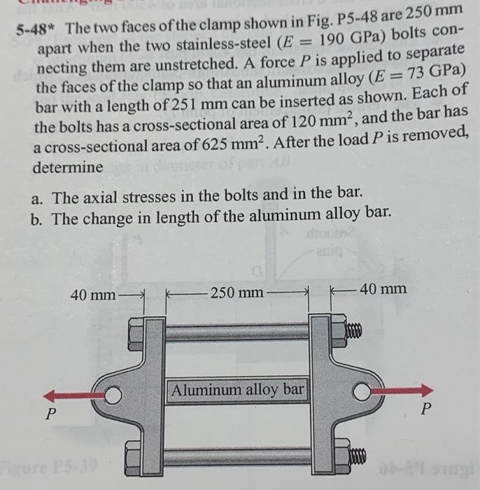 Solved 5-48* The two faces of the clamp shown in Fig. P5-48 | Chegg.com