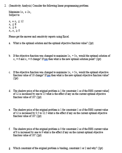 Solved (Sensitivity ﻿Analysis) ﻿Consider the following | Chegg.com