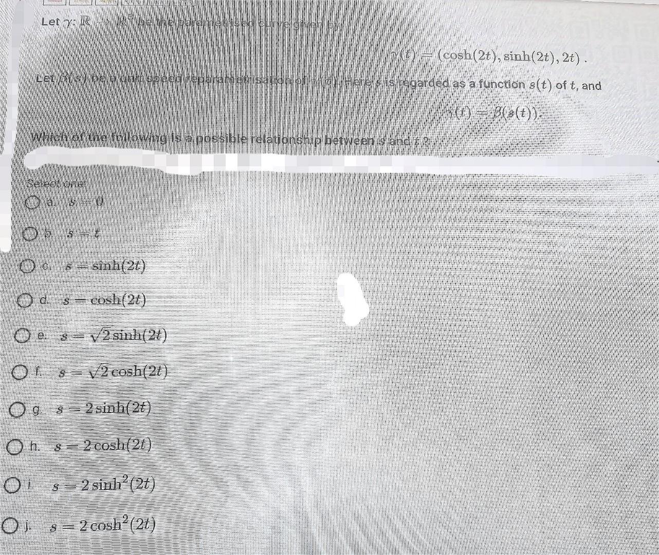 Solved Let γ:R of t and (0. s−sinh(2t) O d s=cosh(2t) e. | Chegg.com