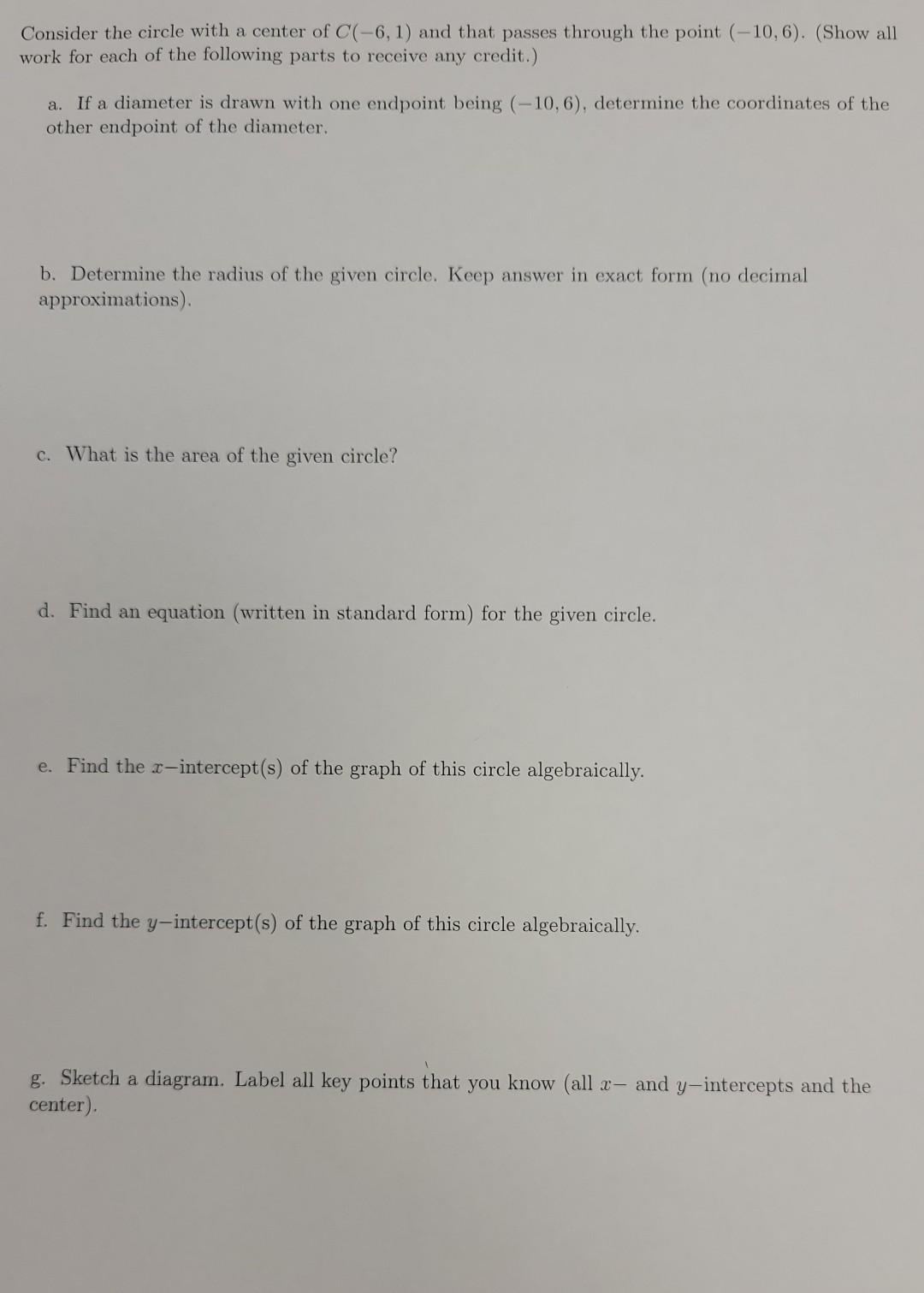 Solved Consider the circle with a center of C(−6,1) and that | Chegg.com