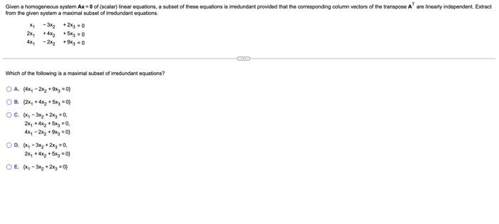 Solved Given a homogeneous system Ax = 0 of (scalar) linear | Chegg.com