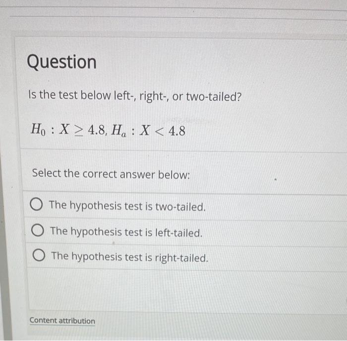 Solved Is the test below left-, right-, or two-tailed? | Chegg.com