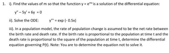Solved i). Find the values of m so that the function y=emx | Chegg.com