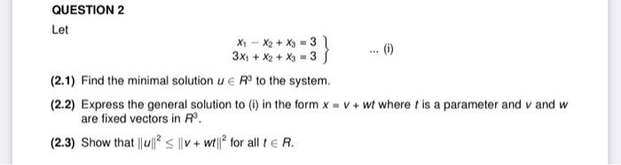 Solved \\[ \\left.\\begin{array}{r} x_{1}-x_{2}+x_{3}=3 \\\\ | Chegg.com