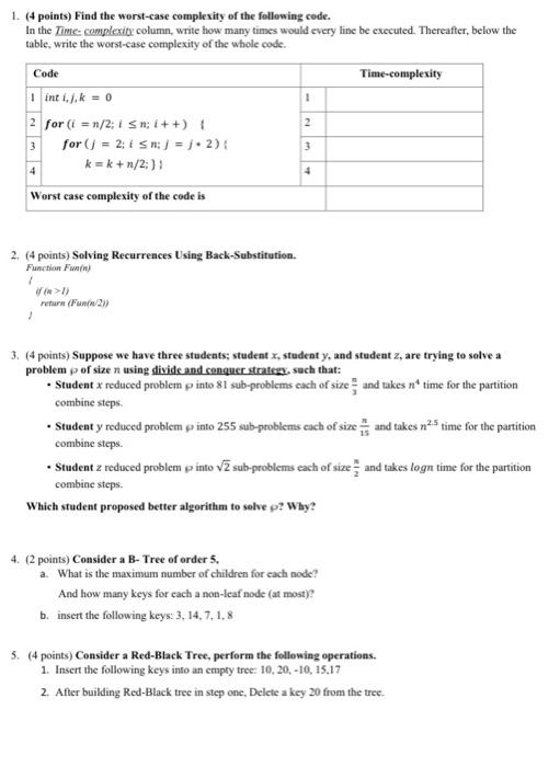 Solved Code 1 1. (4 points) Find the worst-case complexity | Chegg.com