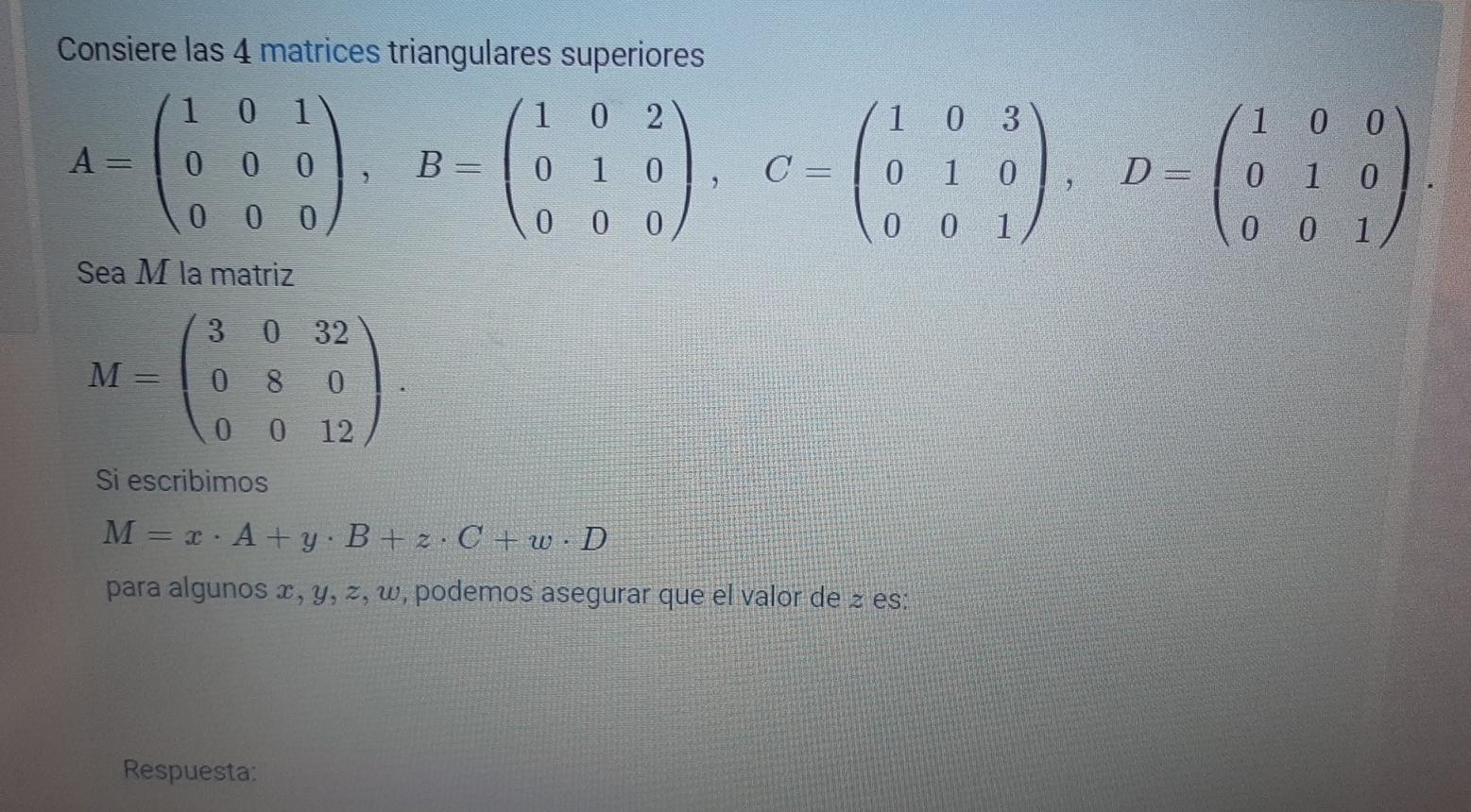 Solved Consider the 4 upper triangular matrices image Let M | Chegg.com