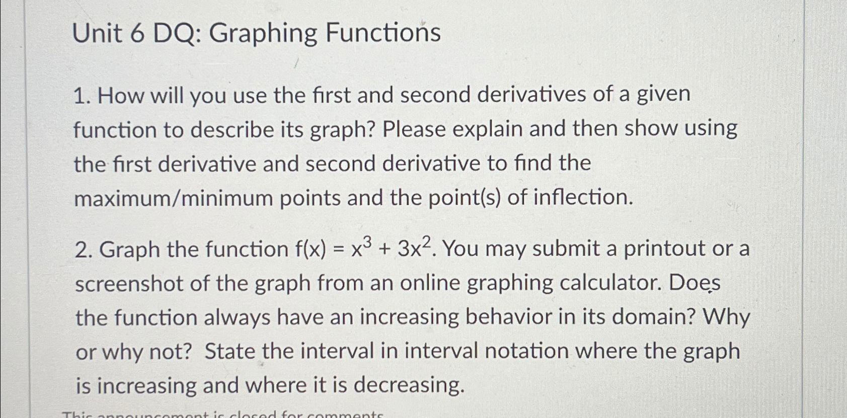 Solved Unit 6 ﻿DQ: Graphing FunctionsHow will you use the | Chegg.com