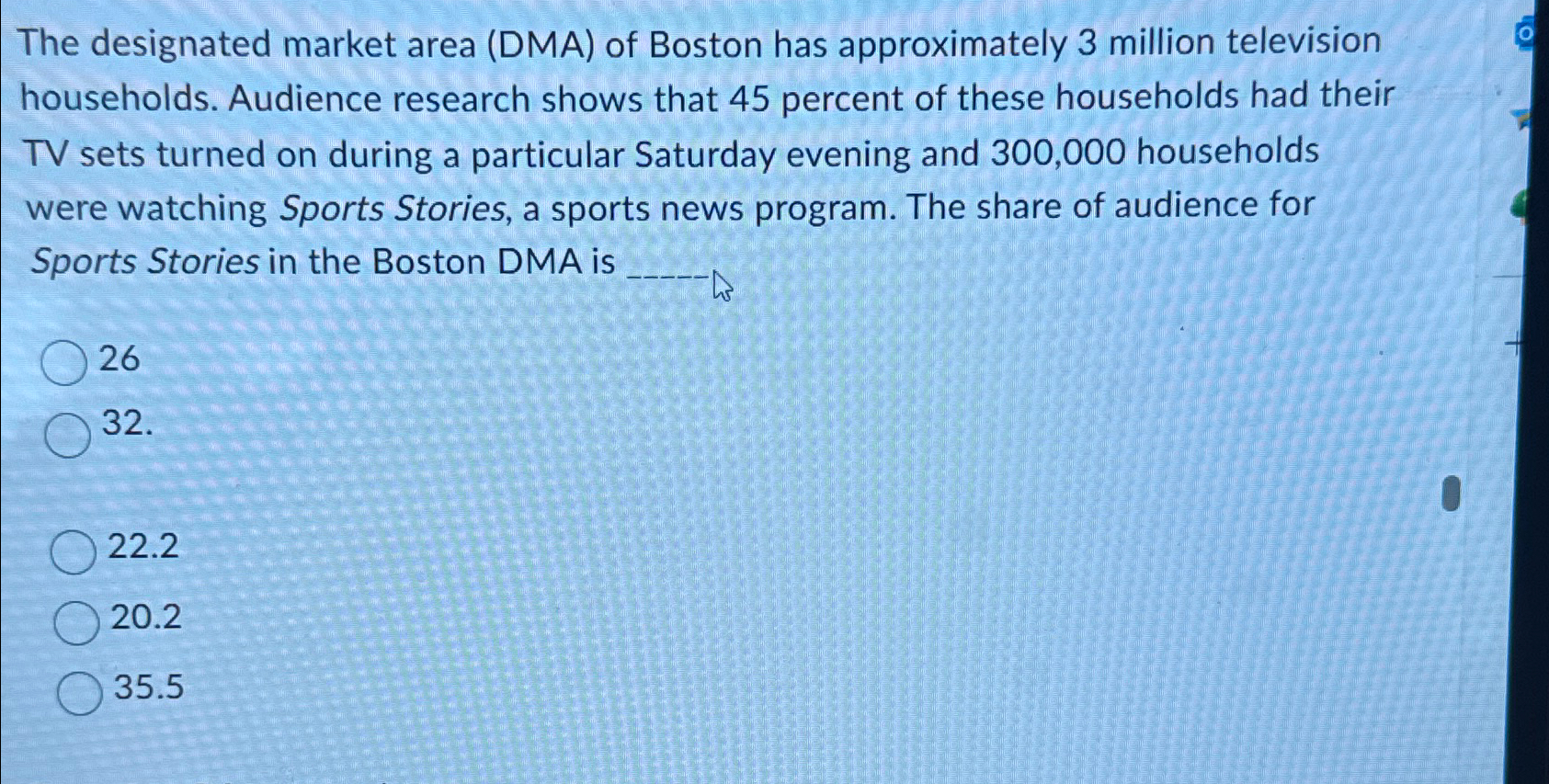 Solved The designated market area (DMA) ﻿of Boston has | Chegg.com
