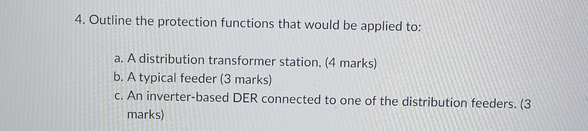 Solved 4. Outline the protection functions that would be | Chegg.com