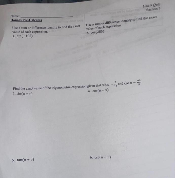 Solved Unit 9 Quiz Section 3 Use a sum or difference | Chegg.com